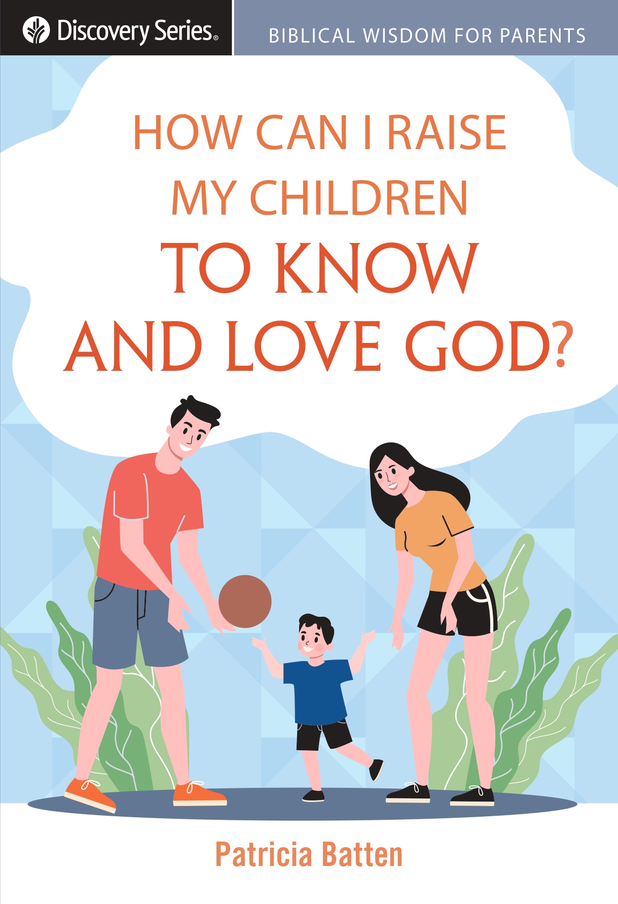 Who is Responsible for Impressing God’s Ways on a Child? | Our Daily ...